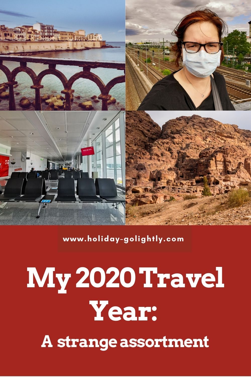 Home and Dry and Optimistic: My 2020 travel review – Holiday-Golightly
