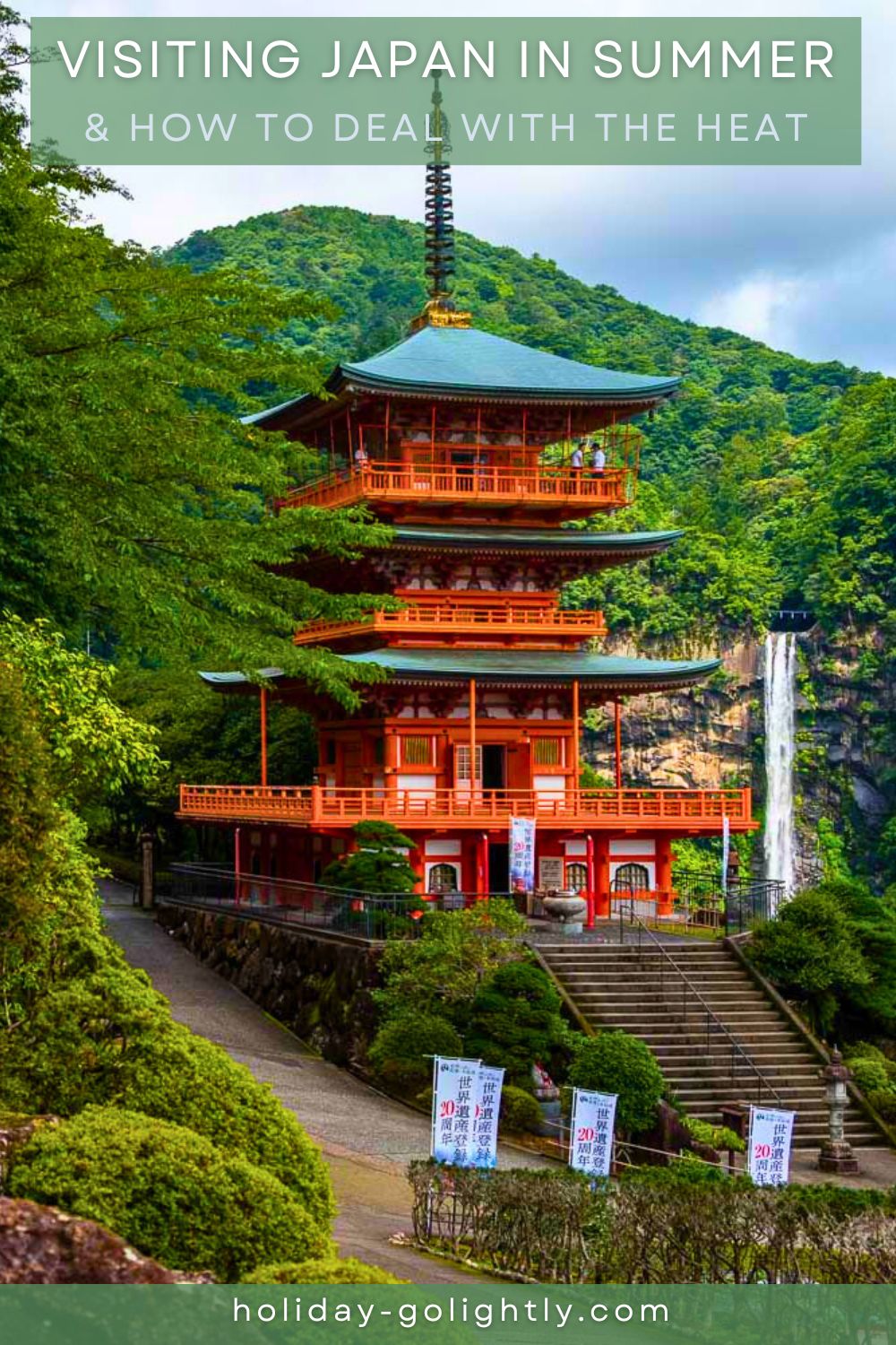 How to enjoy your trip to Japan in summer – Holiday-Golightly